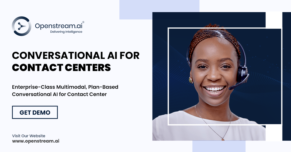 Enterprise Conversational AI for Call & Contact Centers| Openstream.ai